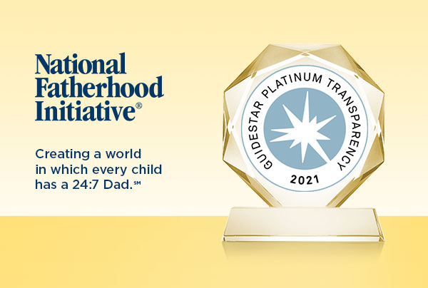 National Fatherhood Initiative® Earns 2021 GuideStar Platinum Seal of ...