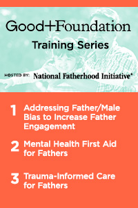 Father Involvement Programs for Organizations and Families | NFI