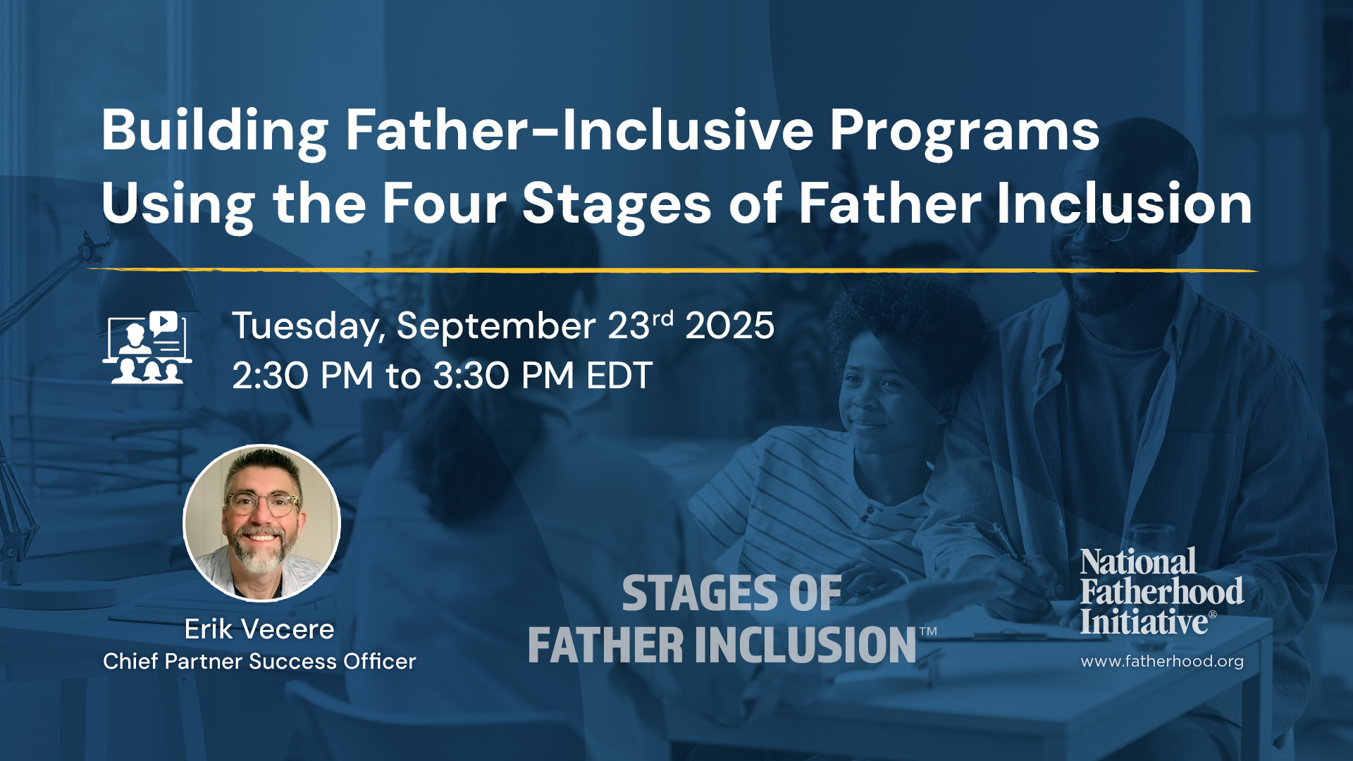 2025 | Stages of Father Inclusion Free Webinar Recording 09-23-25